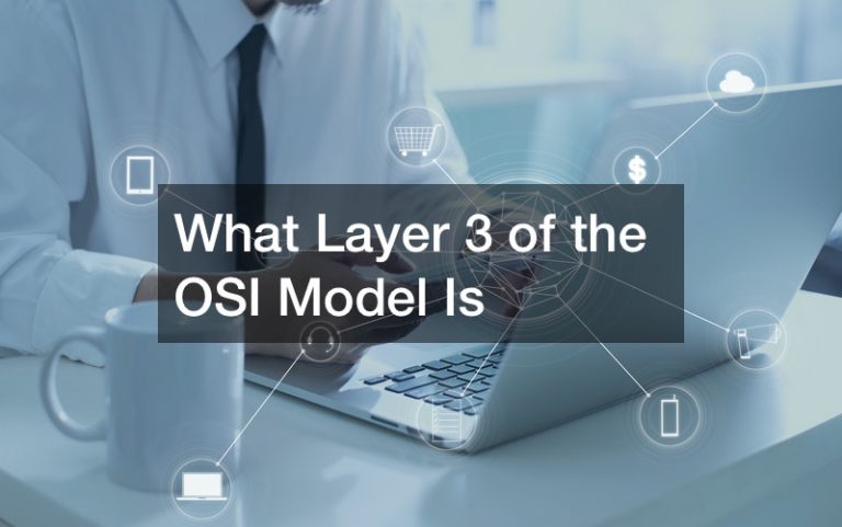 What Layer 3 of the OSI Model Is - PC Patching