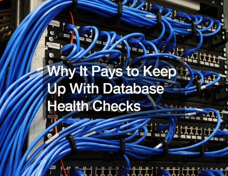 Why It Pays to Keep Up With Database Health Checks - PC Patching